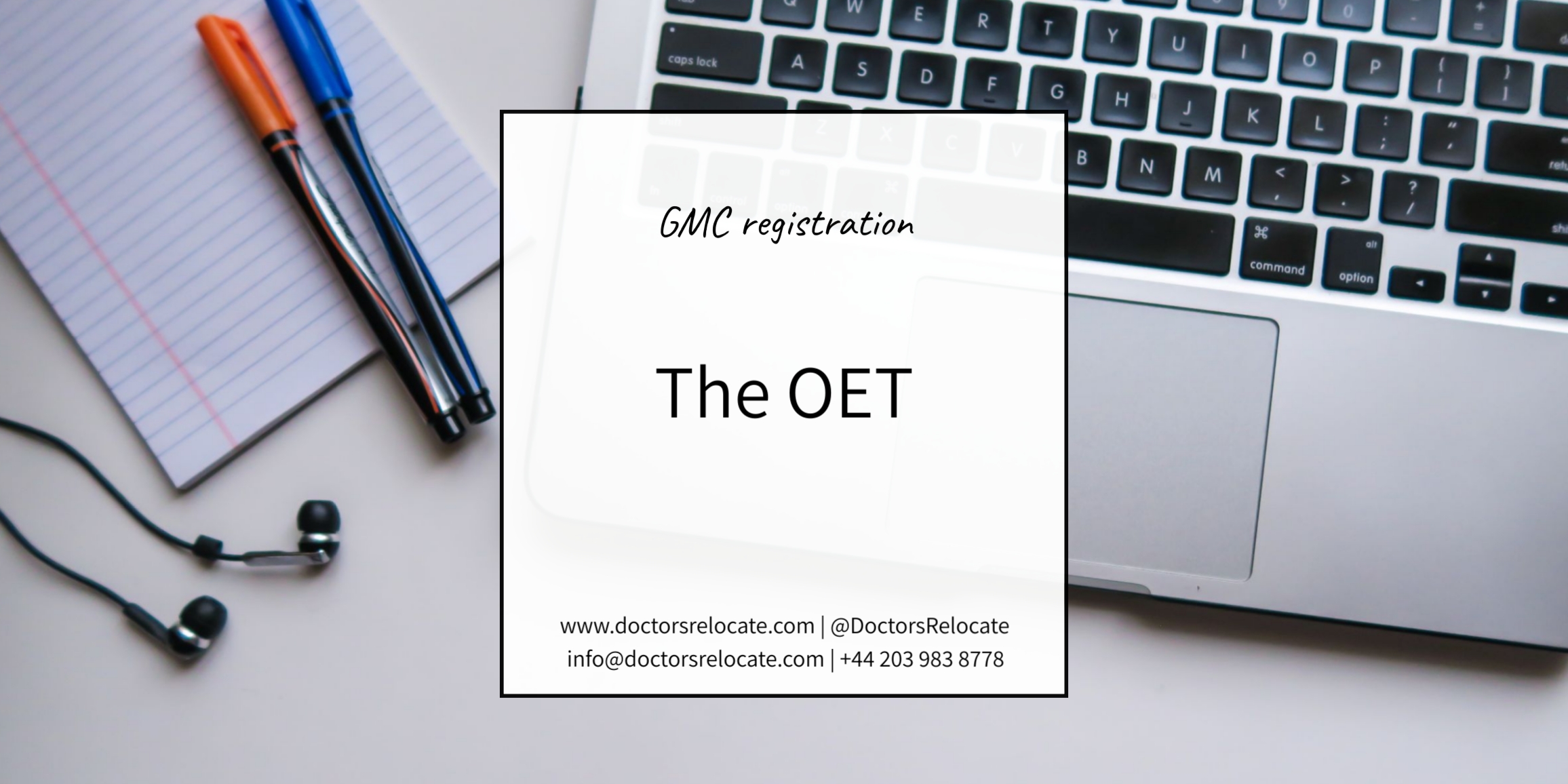 An overview of the OET - Doctors Relocate
