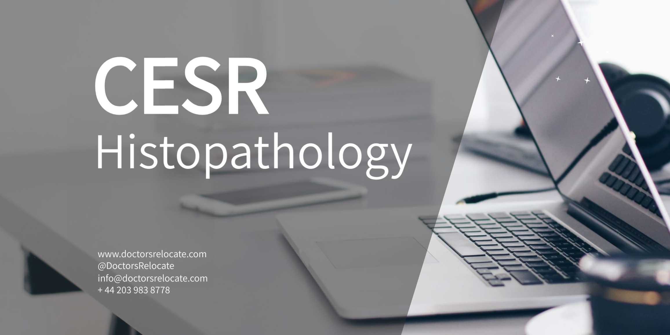 CESR in Histopathology - Doctors Relocate